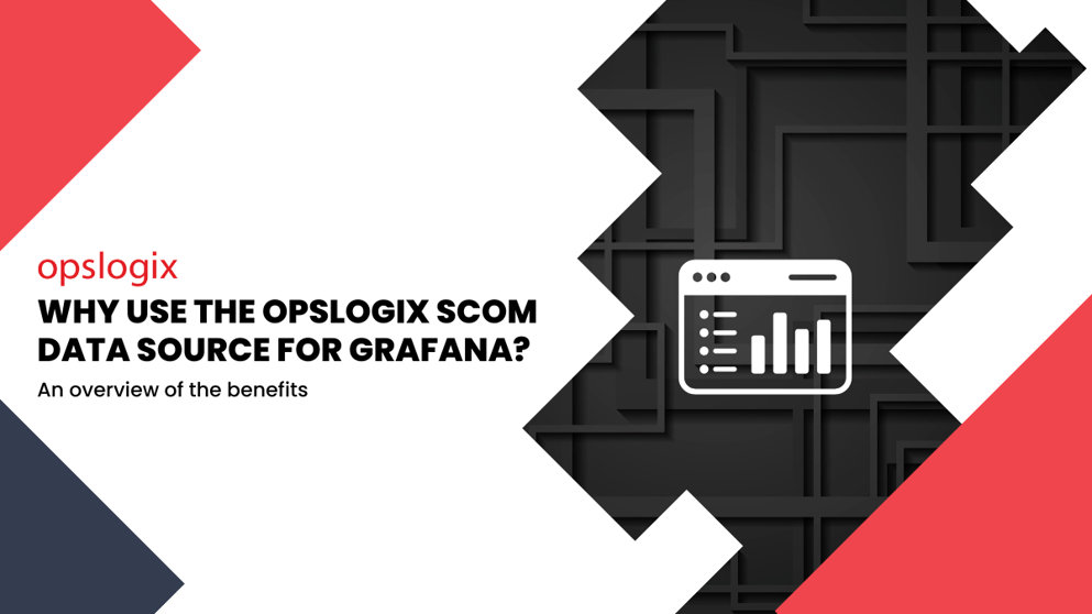 Why use the Opslogix SCOM Data Source for Grafana?┃Opslogix